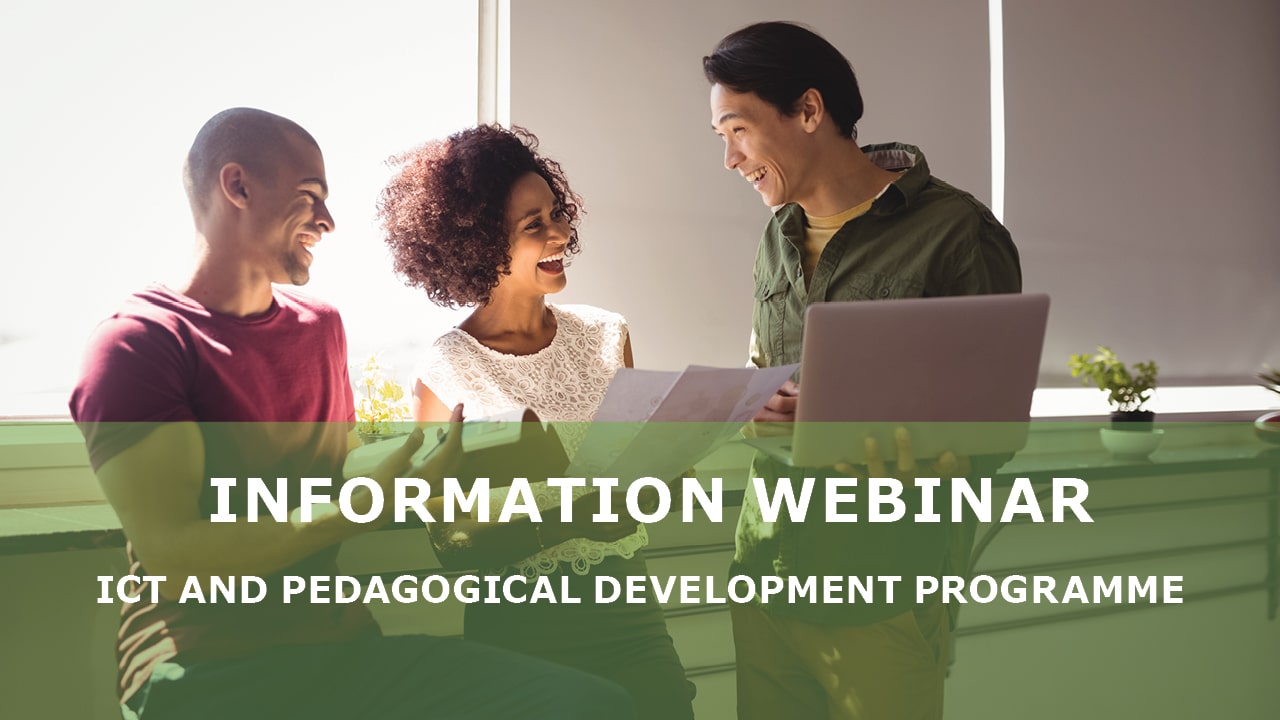 Information Webinar: ICT and Pedagogical Development Programme - LIFE ...